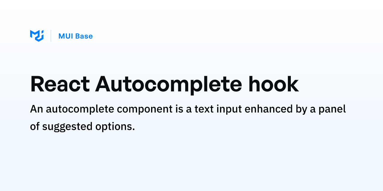 React Autocomplete hook - MUI Base