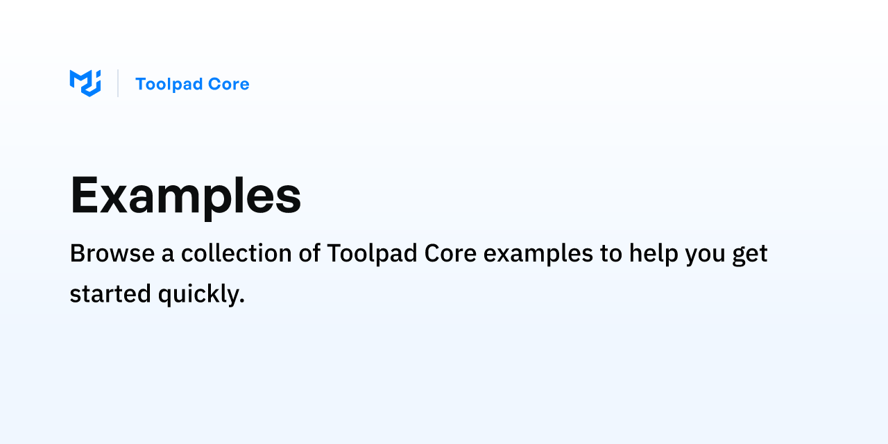 Examples - Toolpad Core