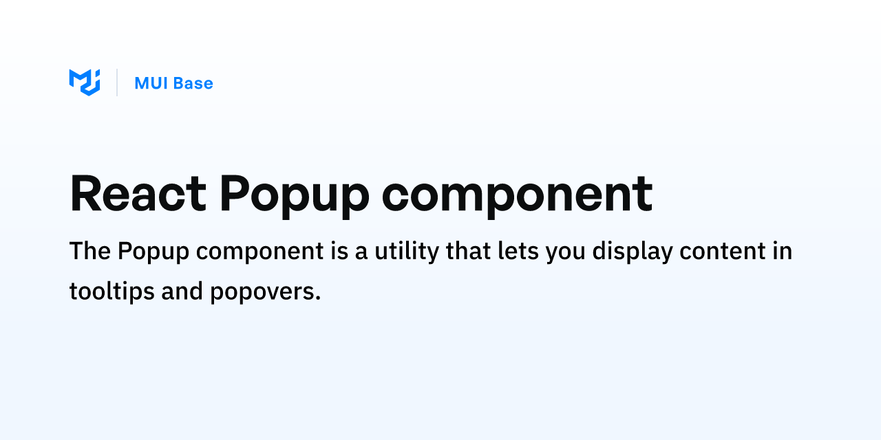 React Popup component - MUI Base