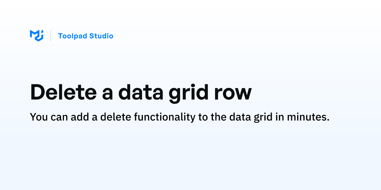 Delete a data grid row - Toolpad Studio
