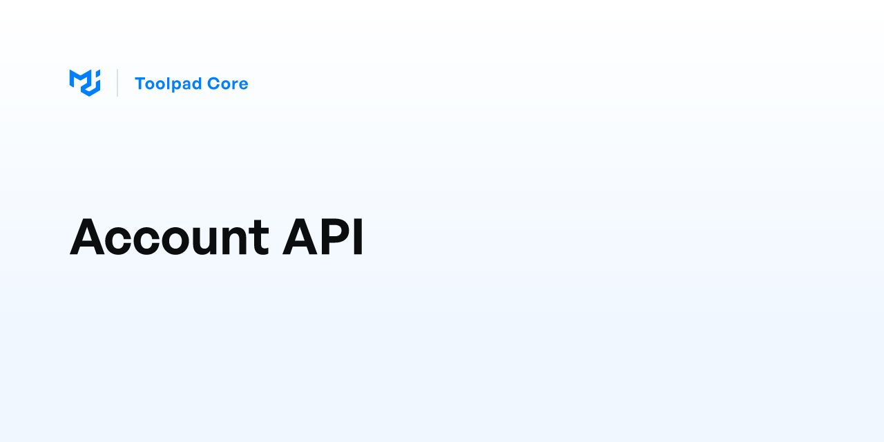 Account API - Toolpad Core
